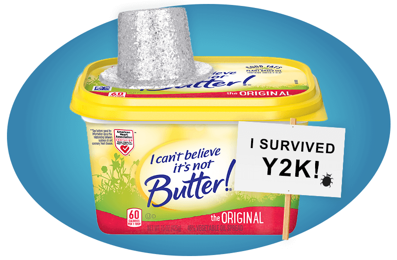 ICBINB History | I Can't Believe It's Not Butter